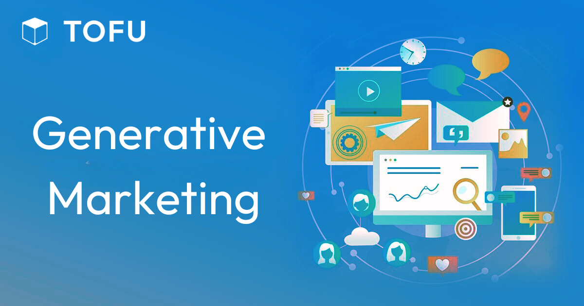 Generative Marketing